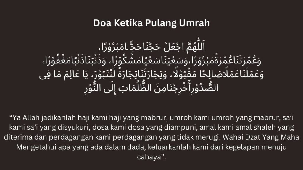 4 Doa Pulang Umroh agar Mabrur Arab Latin dan Artinya