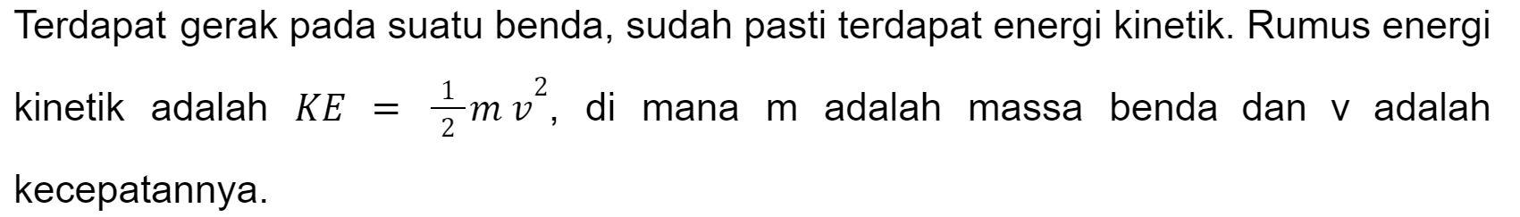 Memahami Rumus Energi Kinetik, Lengkap dengan Contoh Soal